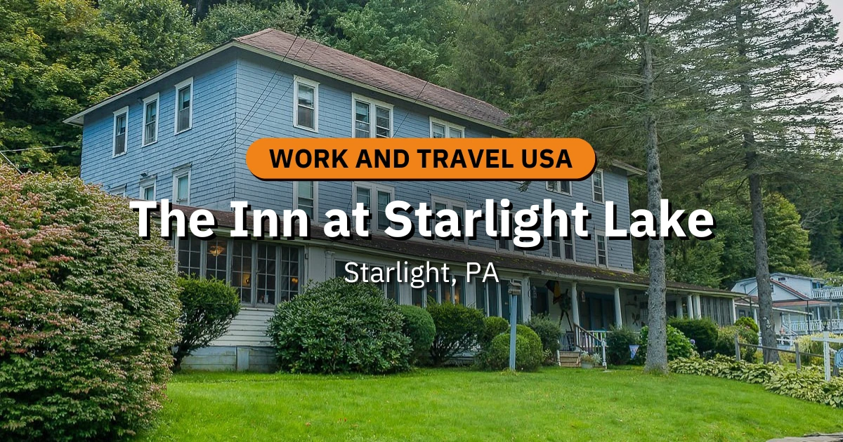 Work and Travel USA ที่ The Inn Starlight Lake, Starlight PA กับ New Step