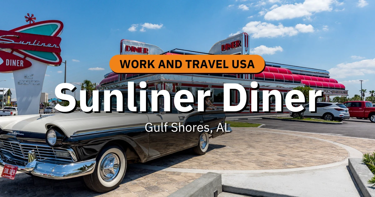 Work and Travel USA ที่ Sunliner Diner, Gulf Shores, AL กับ New Step